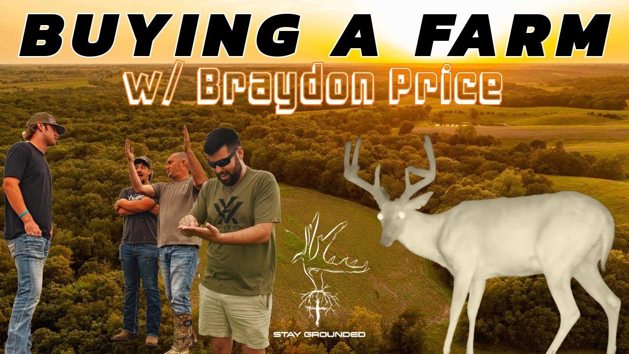 BUYING A FARM WITH BRAYDON PRICE | IOWA WHITETAIL MECCA - YouTube