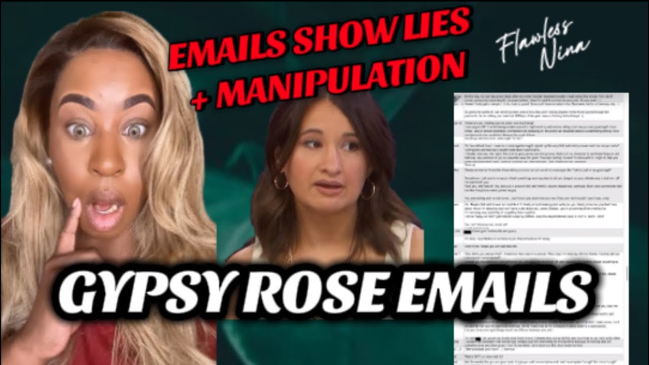 GYPSY ROSE EMAILS EXPOSED: Manipulation, Lies & Love Triangles ...