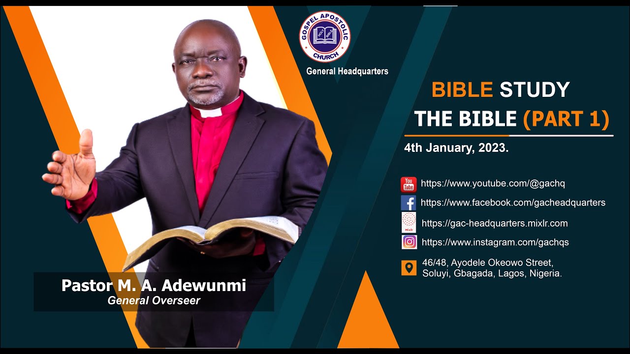 Wednesday Bible Study | Topic : THE BIBLE (Part 1) | 4th January, 2023 ...