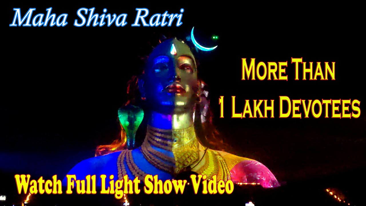 ADIYOGI DIVYA DARSHAN - Light and Sound Show! | MahaShivRatri 2023 ...