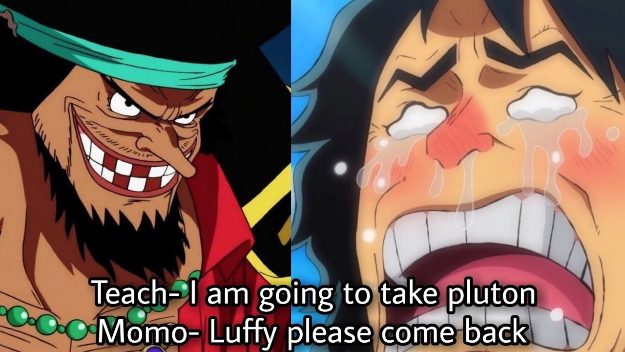 Teach Knows Pluton Is In Wano ||How Yamato Can Return || Luffy vs Teach ...