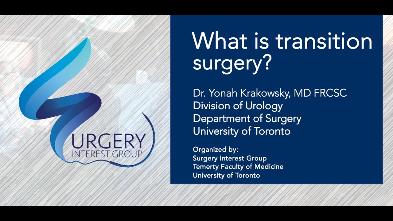 What is Transition Surgery - Dr. Yonah Krakowsky - YouTube