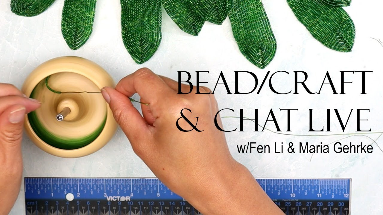 Bead/Craft Chat Live with Fen Li & Maria Gehrke - YouTube