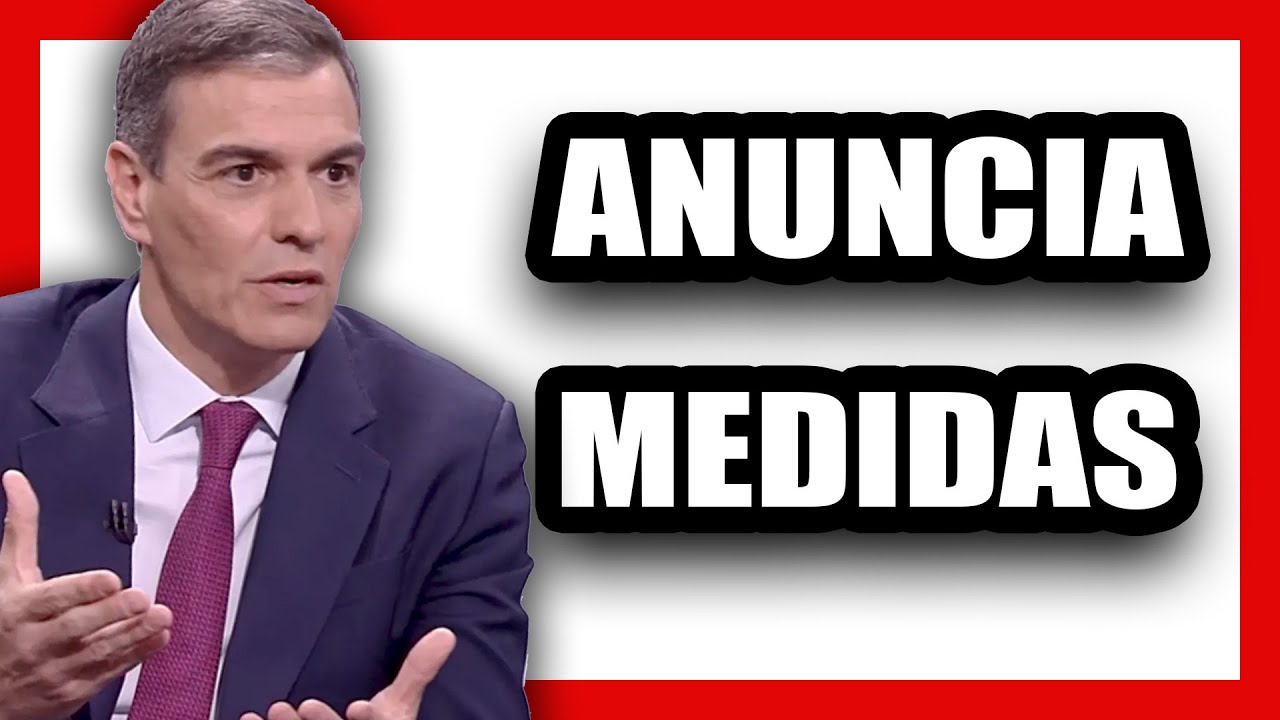 ¿QUÉ HA ANUNCIADO SANCHEZ en RTVE? - YouTube