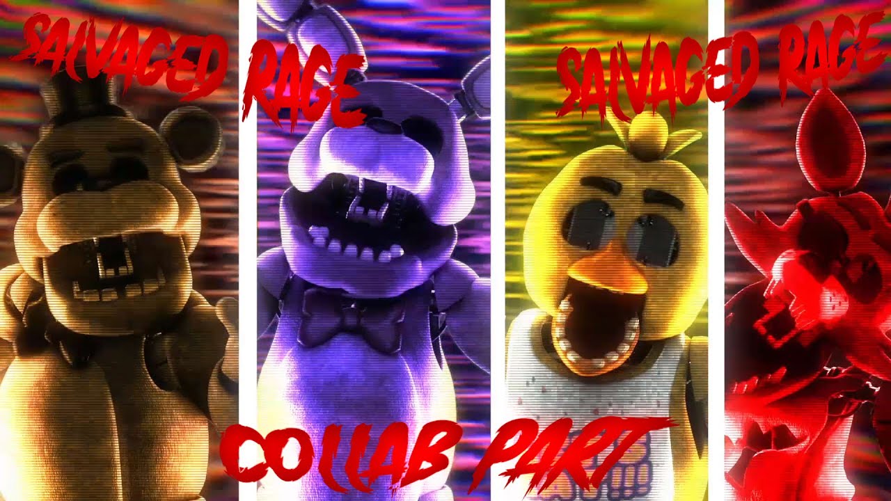 [SFM FNaF] "Salvaged Rage" Collab Part for MrNobodySFM - YouTube