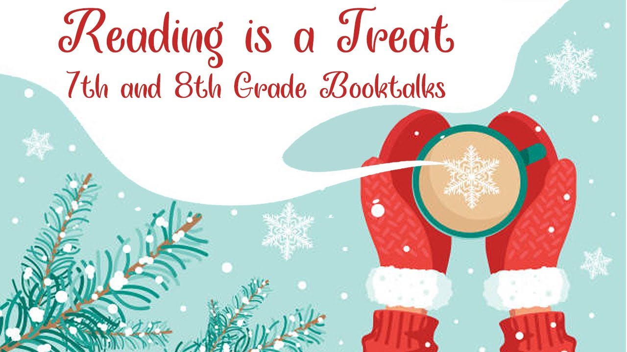 Reading is a Treat - 7th and 8th Grade Booktalks - YouTube