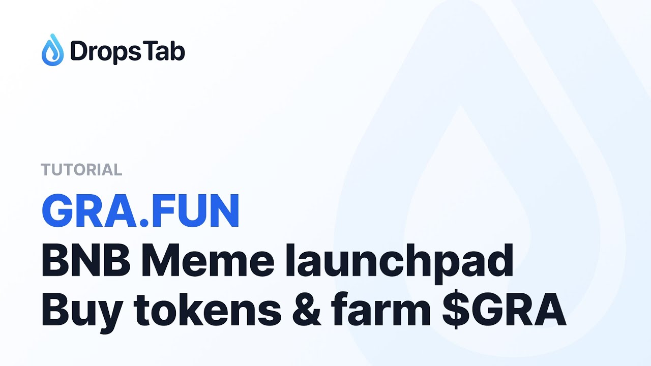 GRA.FUN — BNB Meme launchpad: How buy tokens and farm $GRA - YouTube