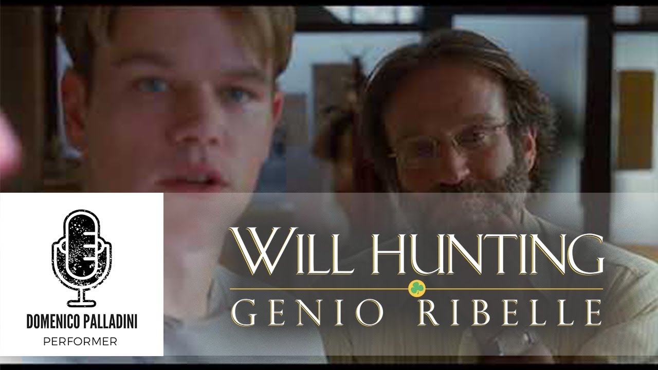 FANDUB - Will Hunting - Genio Ribelle - YouTube