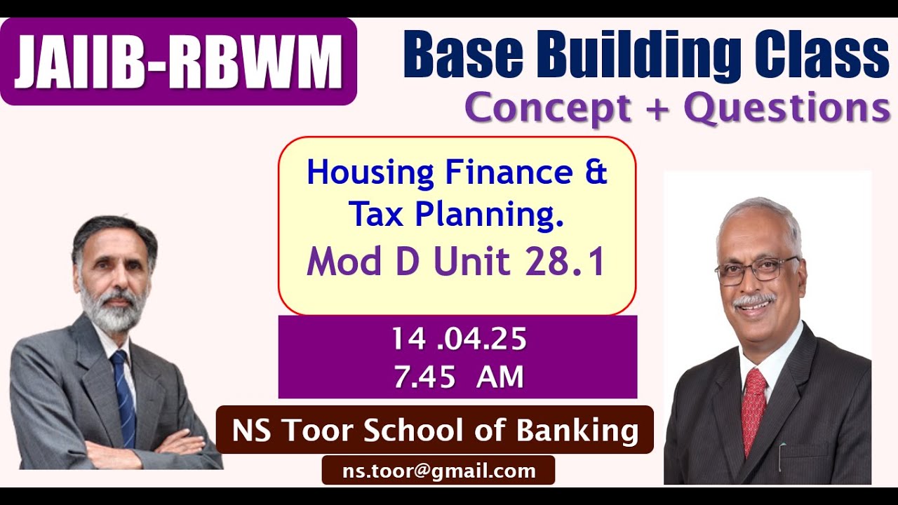 RBWM Unit 28.1 Housing Finance & Tax Planning by Vinayak sir #ilb365 ...