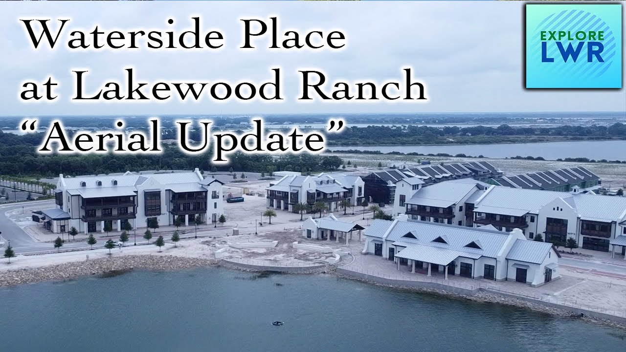 Waterside Lakewood Ranch Waterside Place At Lakewood Ranch New Town