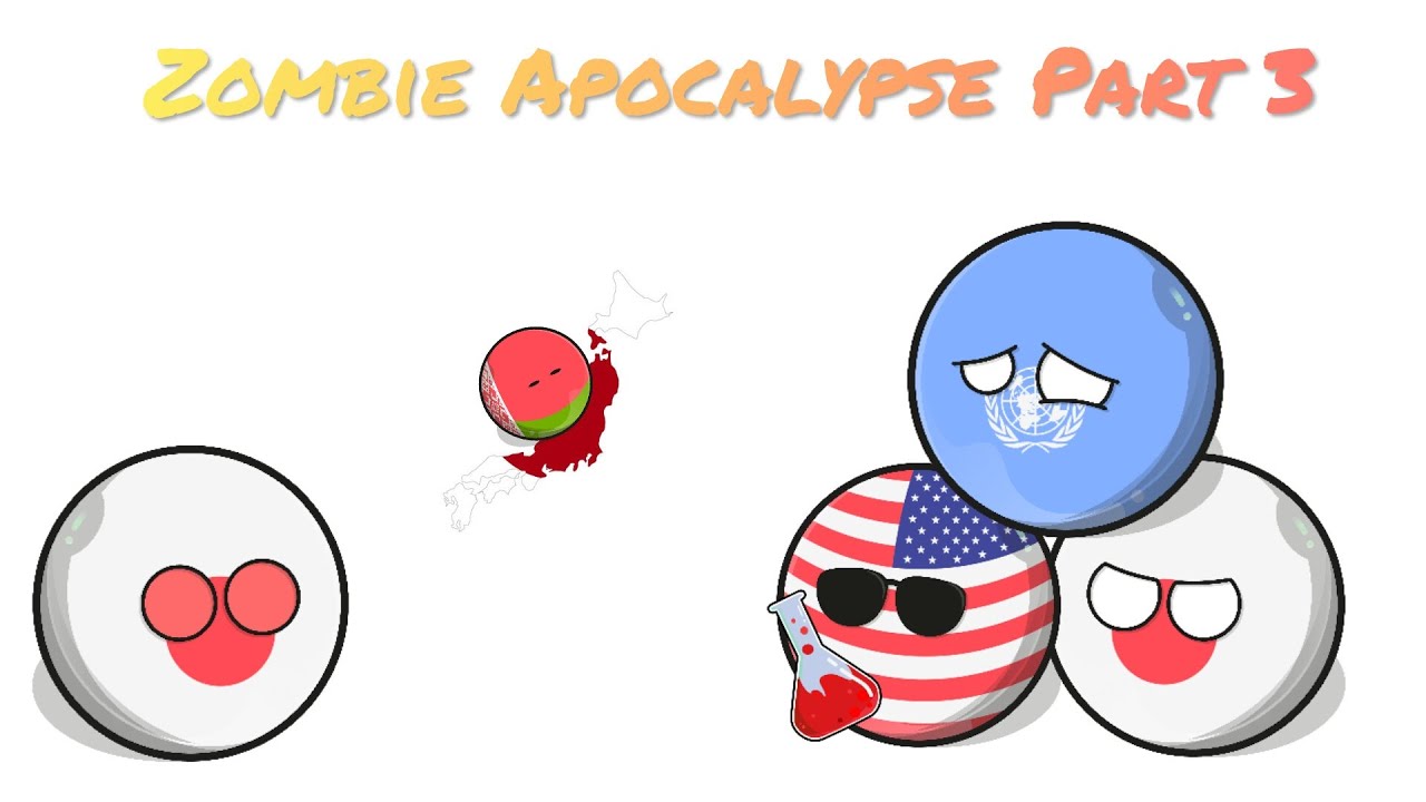 Countryballs: Zombie Apocalypse Part 3 - YouTube