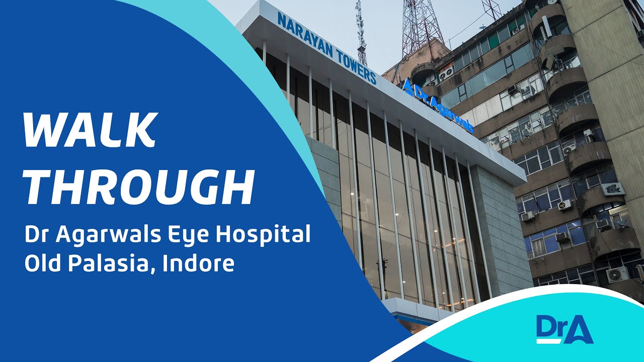 Dr Agarwals Eye Hospital, Best Eye Hospital in Indore, Old Palasia road ...