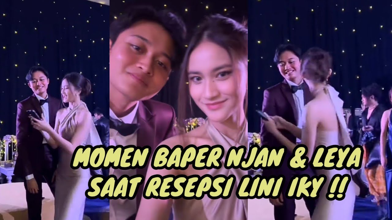 MOMEN BAPER NJAN & LEYA SAAT RESEPSI LINI IKY !! - YouTube