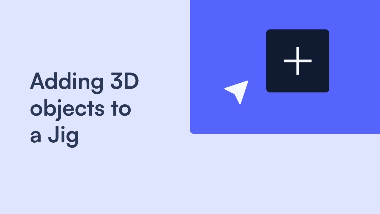 JigSpace: How to add 3D objects to your Jig - YouTube