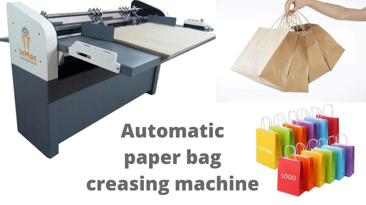 Paper Bag Automatic Creasing Machine - 5500 Sheets per hour - Inmac ...