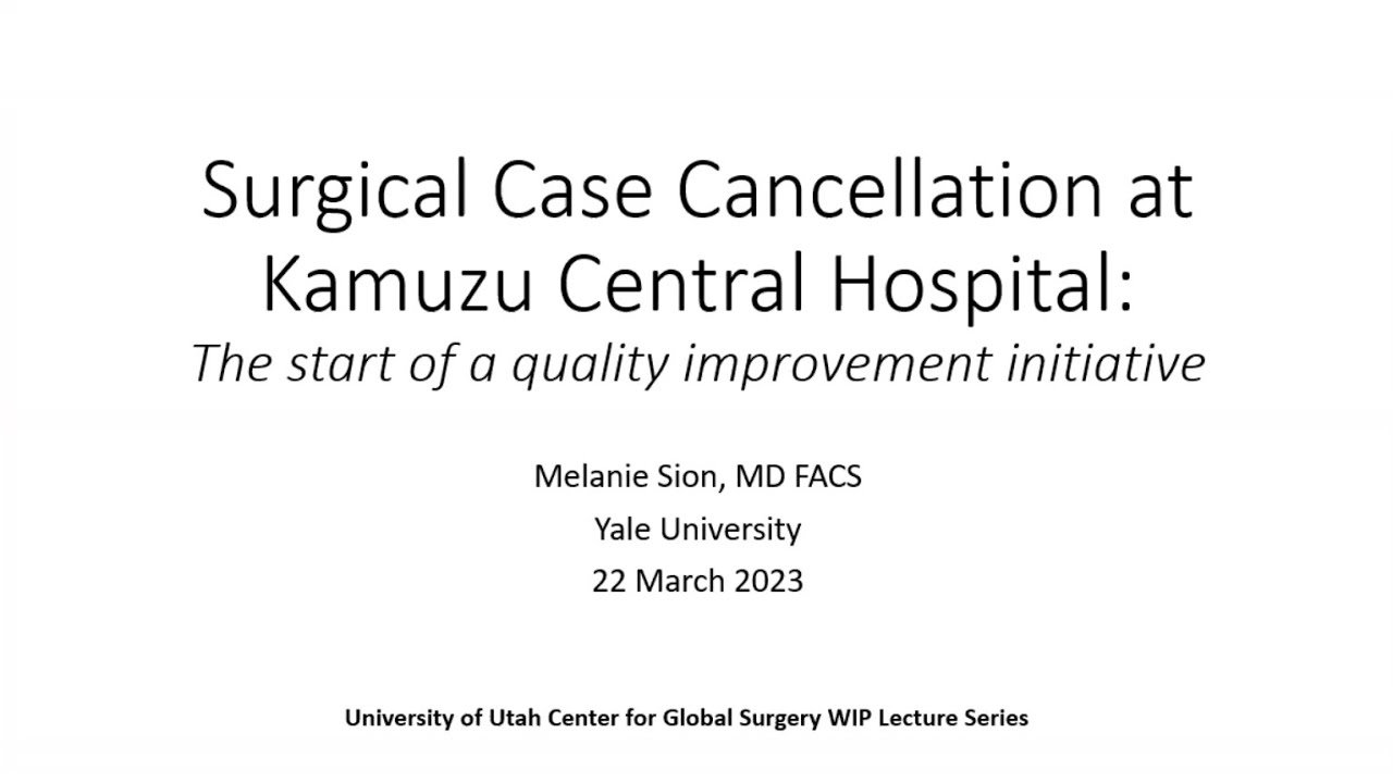 Surgical Case Cancellation at Kamuzu Central Hospital - YouTube