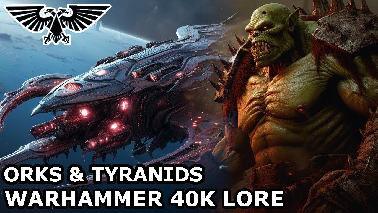 Space Conquering ORKS and the Hives of TYRANIDS | Warhammer 40K Lore ...