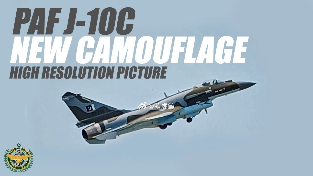 New Camo For PAF J-10C | Exclusive Analysis - YouTube
