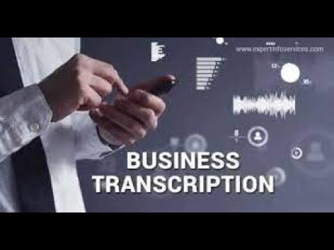 Business/Financial Transcription Tutorial for Beginners - YouTube
