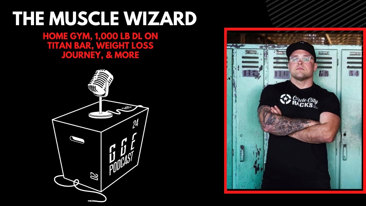 The Muscle Wizard Chats Home Gym, 1K DL on Titan Bar, Weight Loss ...