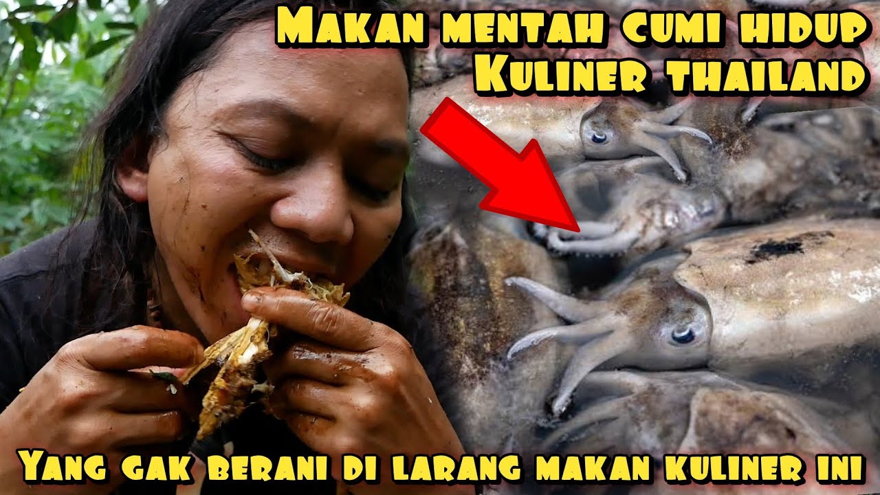 DEDE INOEN MAKAN CUMI MENTAH DI THAILAND - YouTube