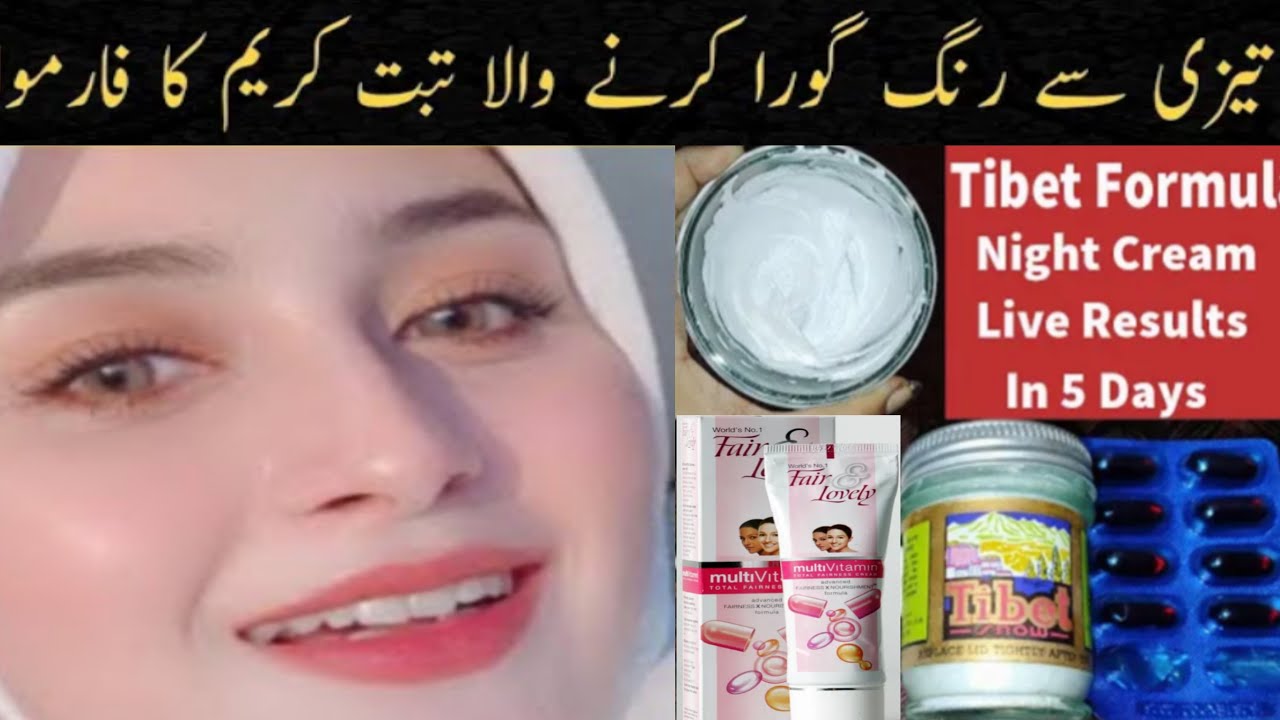 Tibet Cream Formula | Skin Whitening Cream | Skin Whitening Night Cream ...