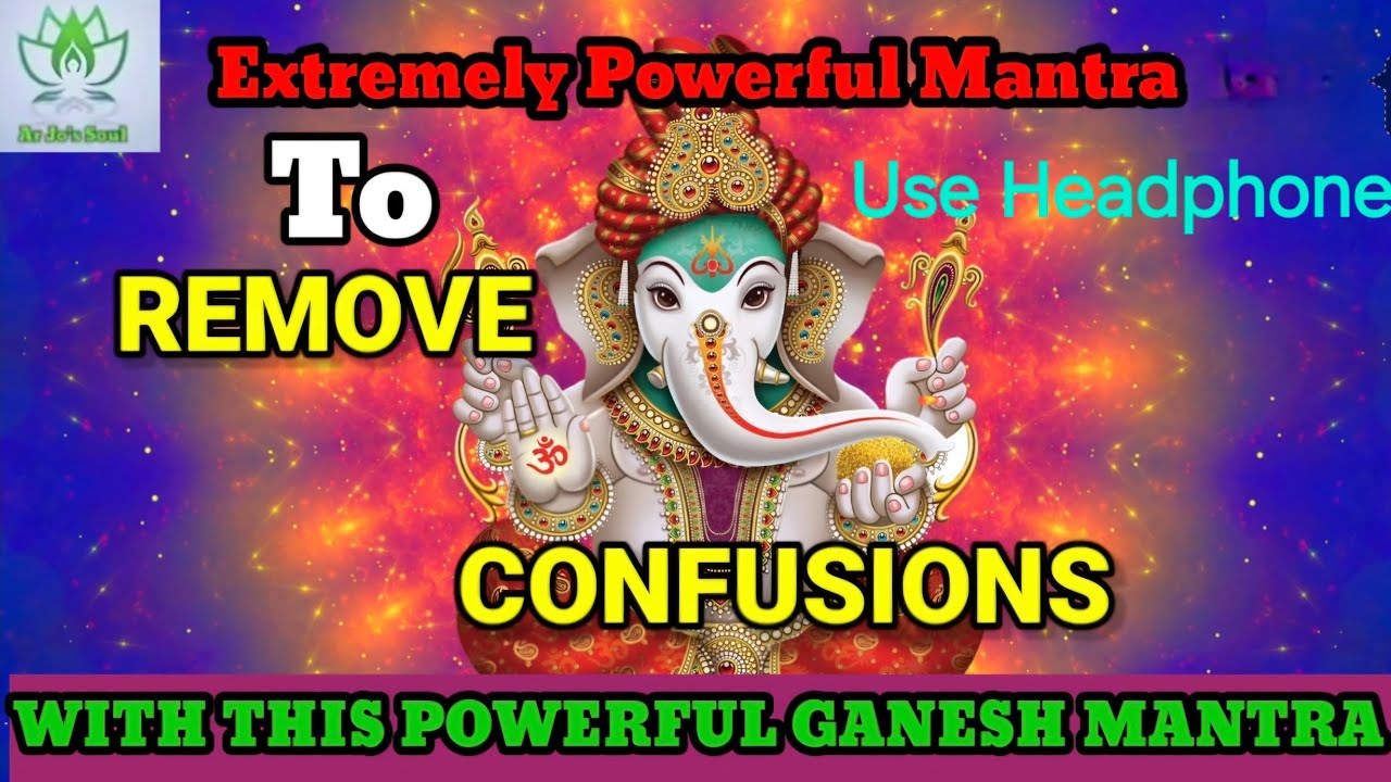 Remove All Confusions From Life | Ganesh Mantra |Very Effective |Mantra Chanting Video - YouTube