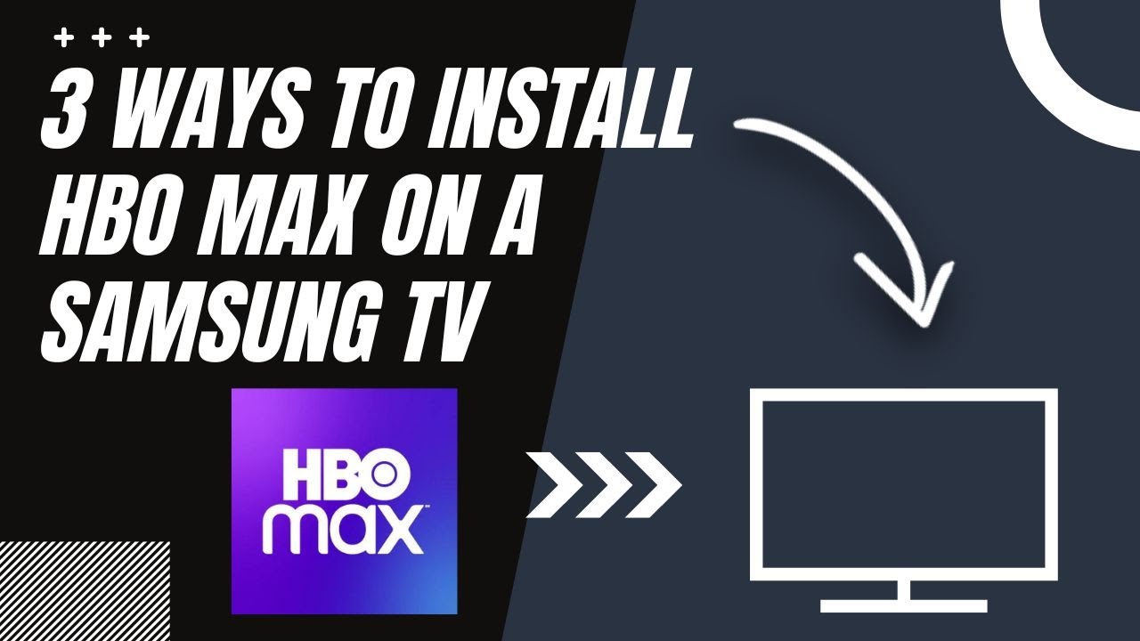 How To Install HBO Max On ANY Samsung TV 3 Different Ways YouTube