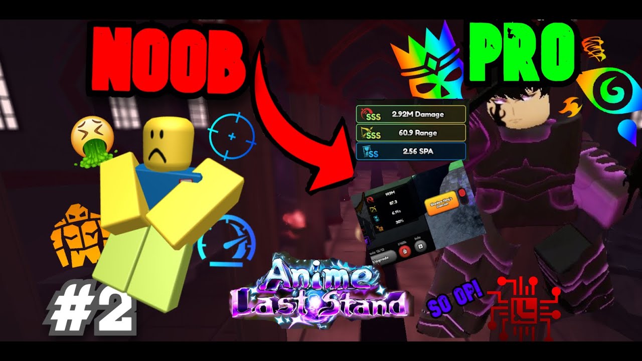 BECOMING OVERPOWERED IN ANIME LAST STAND(NOOB TO ALL GODLIES EP 2 ...