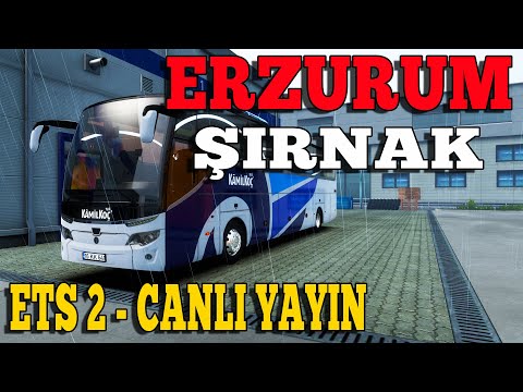 KAMİL KOÇ İLE ERZURUM ŞIRNAK YOLCULUĞU | (ETS 2)