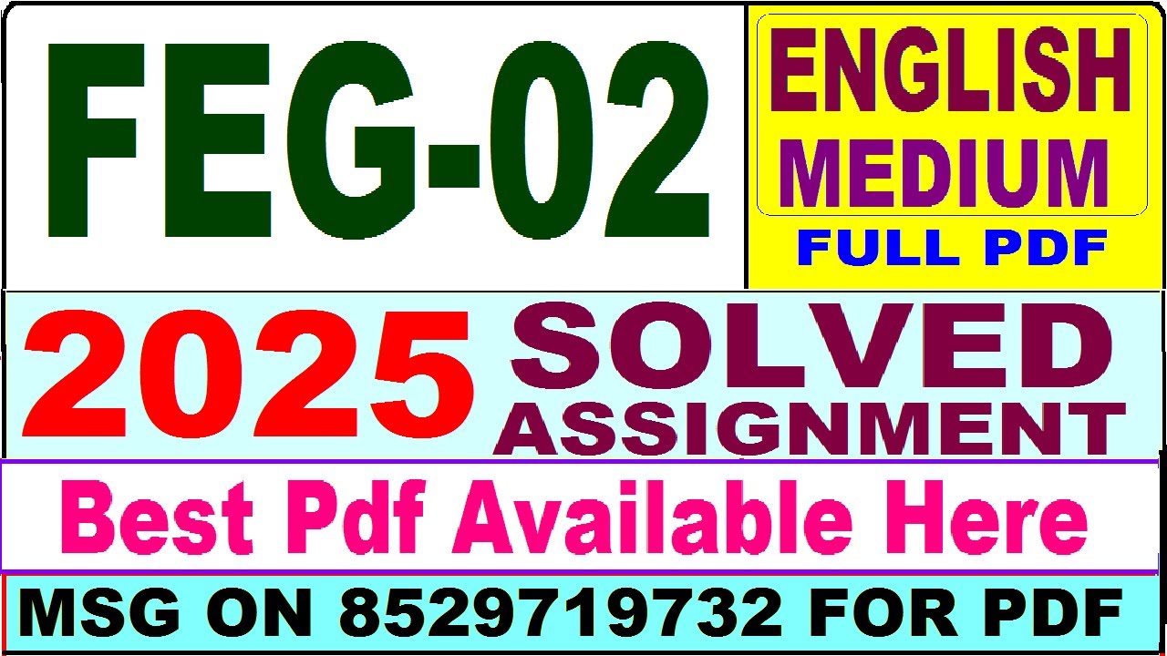 FEG 02 solved assignment 2025 || feg 02 solved assignment 2025 in English || ignou feg2 2024-25 ...