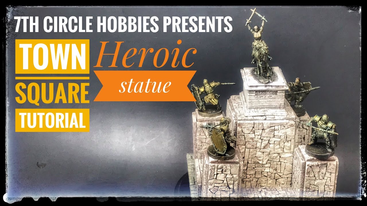 Town Square Tutorial for DnD: (Part 2) Hero Statue - YouTube