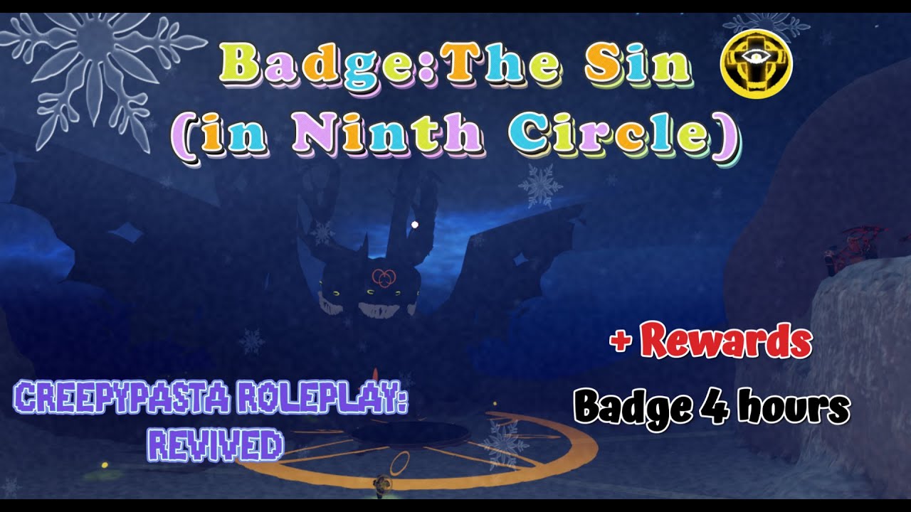 Roblox"[RP] Creepypasta Roleplay: Revived"badge:the Sin (how to go ...