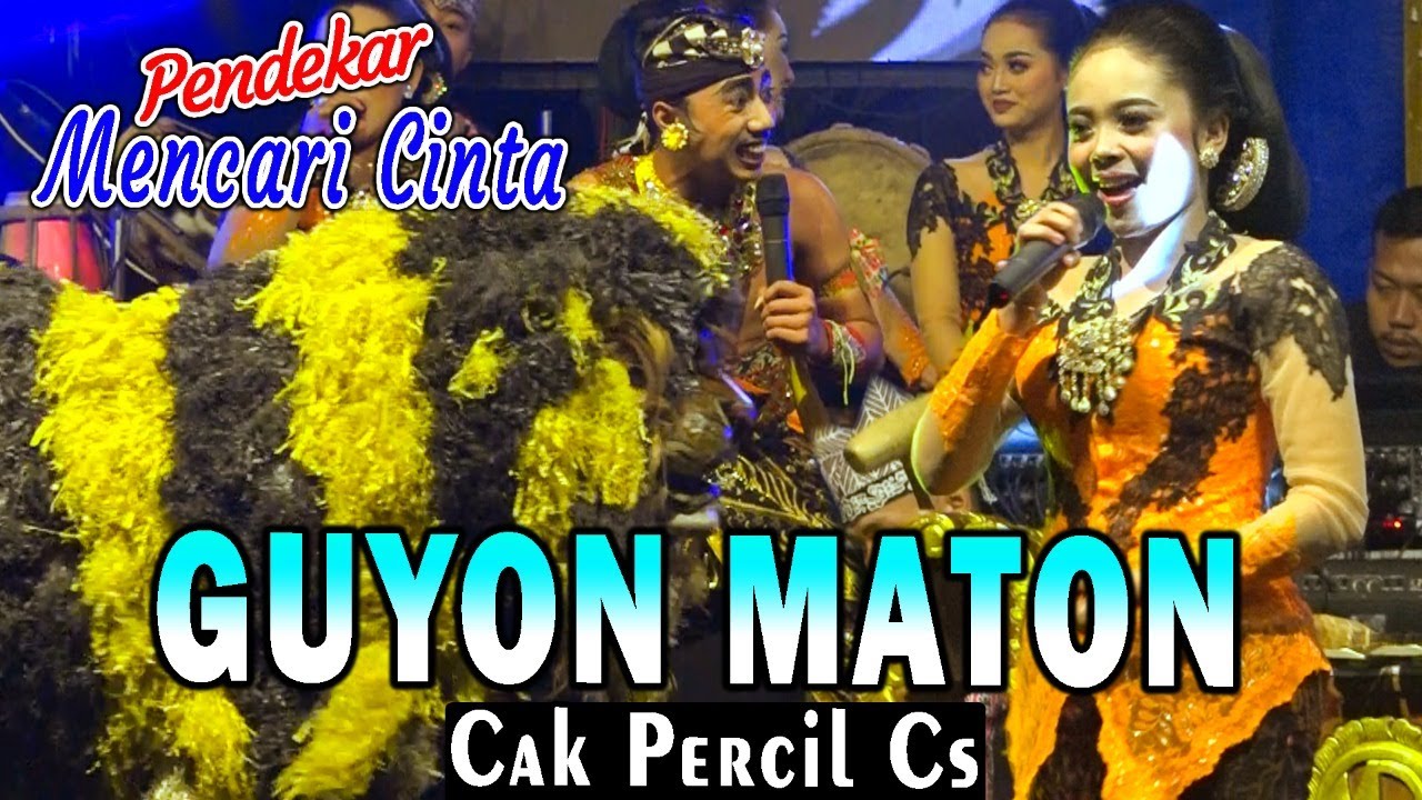 Campursari Guyon Maton Cak Percil Cs di Gedangan - Terbaru!! Pendekar Mencari Cinta - YouTube
