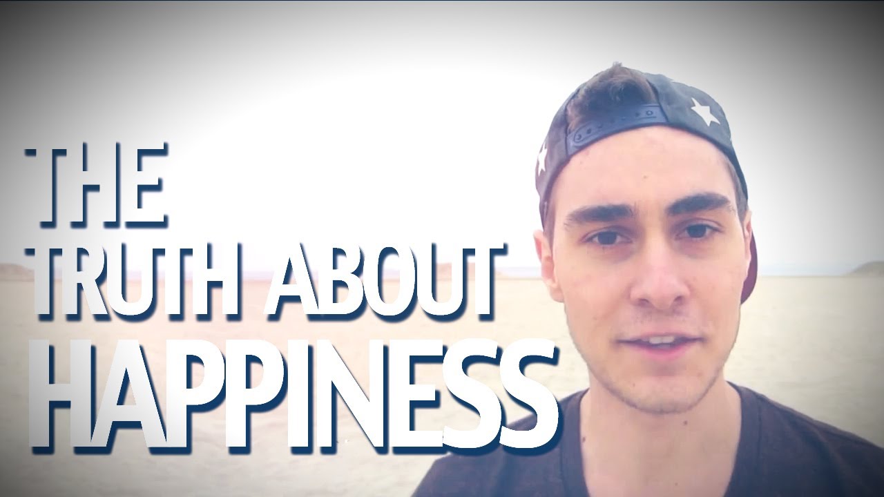 The Truth About Happiness - YouTube