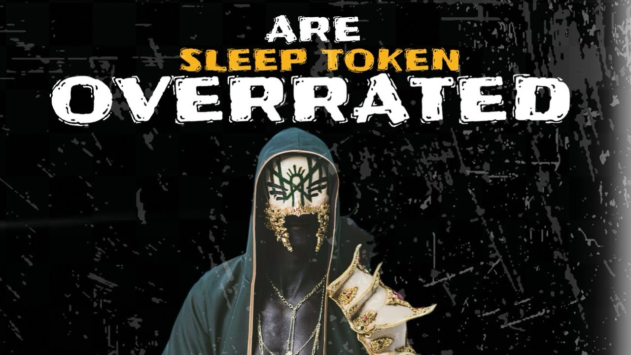Are Sleep Token Overrated? - YouTube