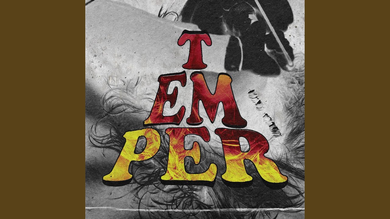 Temper - YouTube