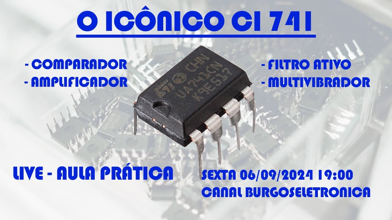 Conversando Sobre o Icônico CI 741 - YouTube