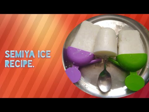 Semiya Paal Ice | Semiya Milk Pops | Vermicelli Popsicle. - YouTube