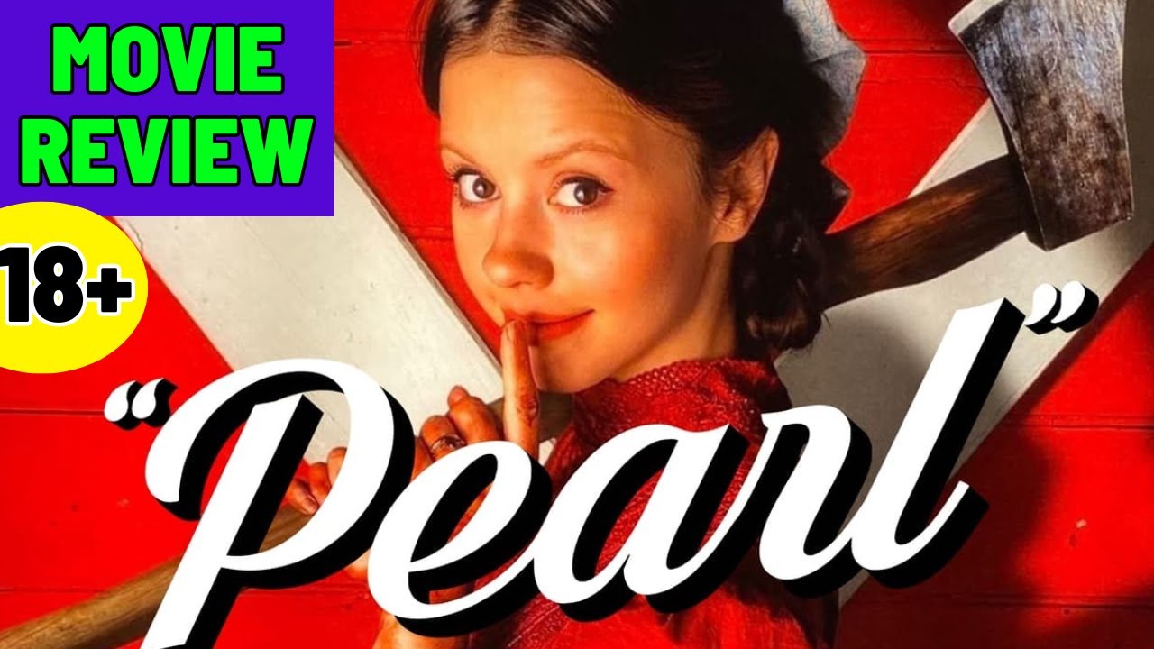 Pearl review | Pearl movie review |@filmaddiction1 | Mia goth - YouTube