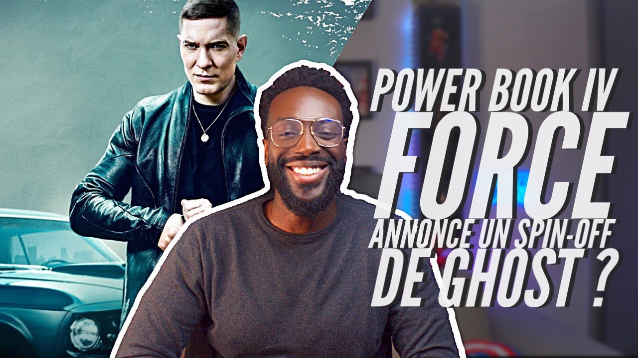 POWER BOOK IV FORCE: ANNONCE D’UN SPIN-OFF DE GHOST ? #Powerbook4 # ...