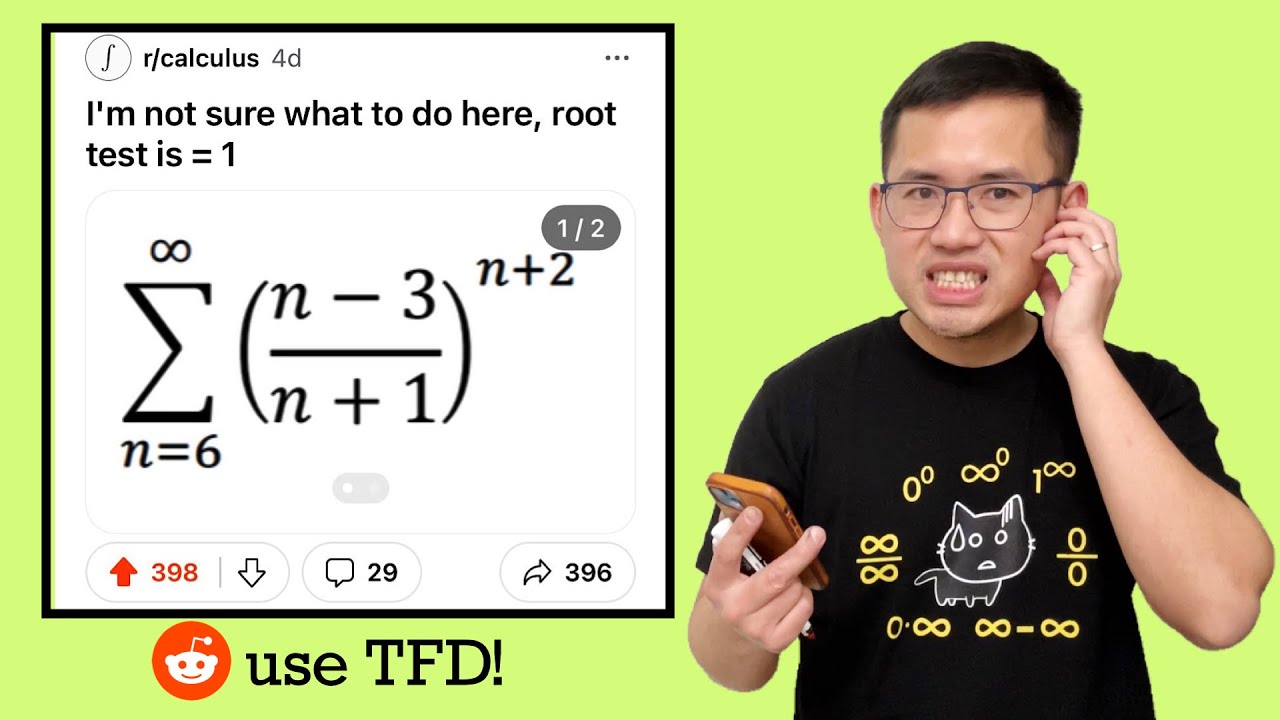 I'm not sure what to do here, root test is = 1. Reddit series ...