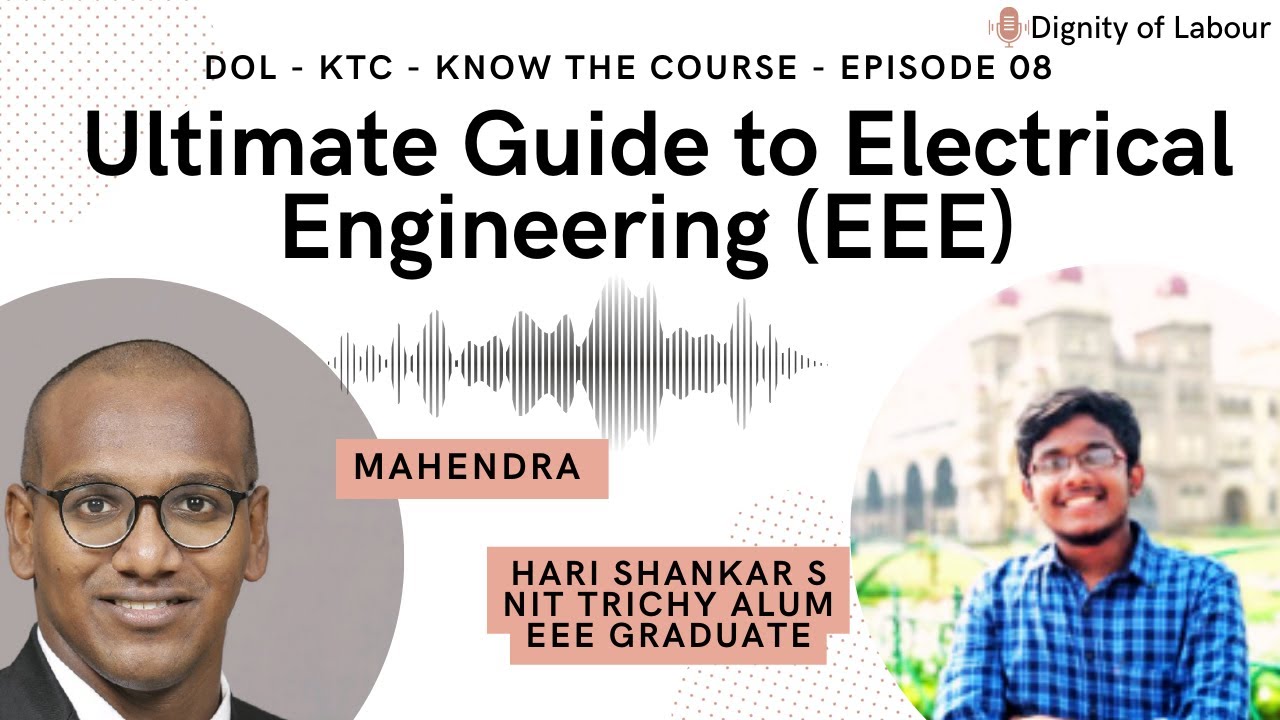 Ultimate Guide to Electrical Engineering | Journey from NITT to AB In Bev | DOL | KTC -08 - YouTube