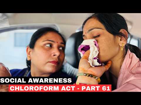 Social Awareness Chloroform Act - Part 61 | Chloroform Act Awareness | Hypnotize Act #chloroformact