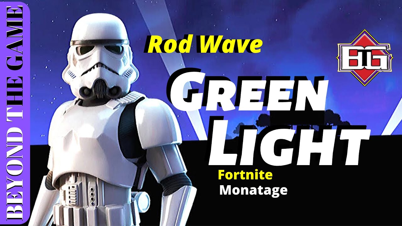 Rod Wave "GREEN LIGHT" : FORTNITE Montage - YouTube