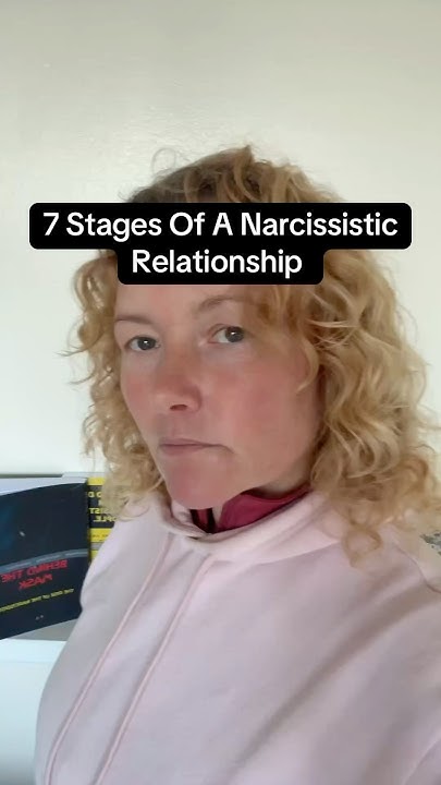 7 Stages Of A Narcissistic Relationship - YouTube