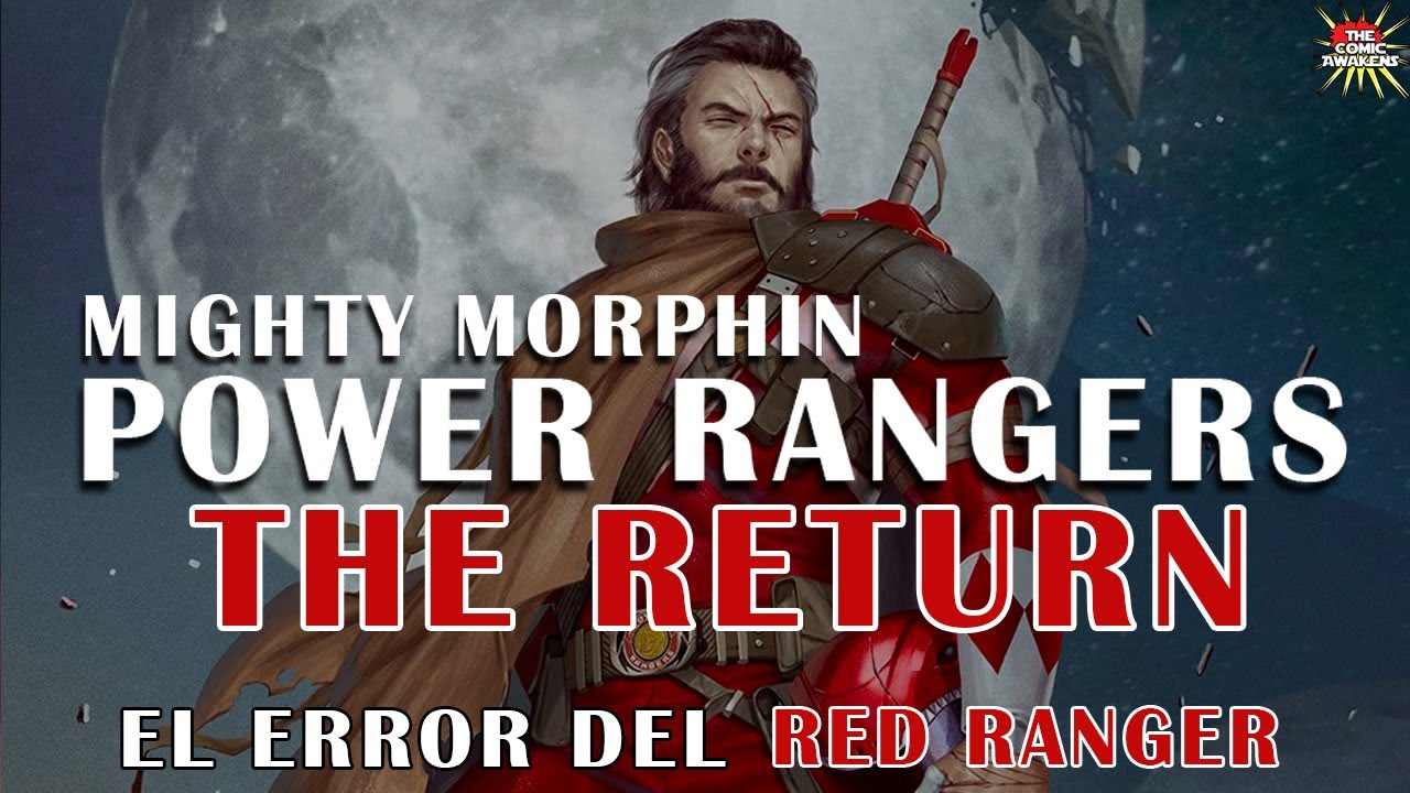 Power Rangers The Return Parte 1: El error del Red Ranger - YouTube