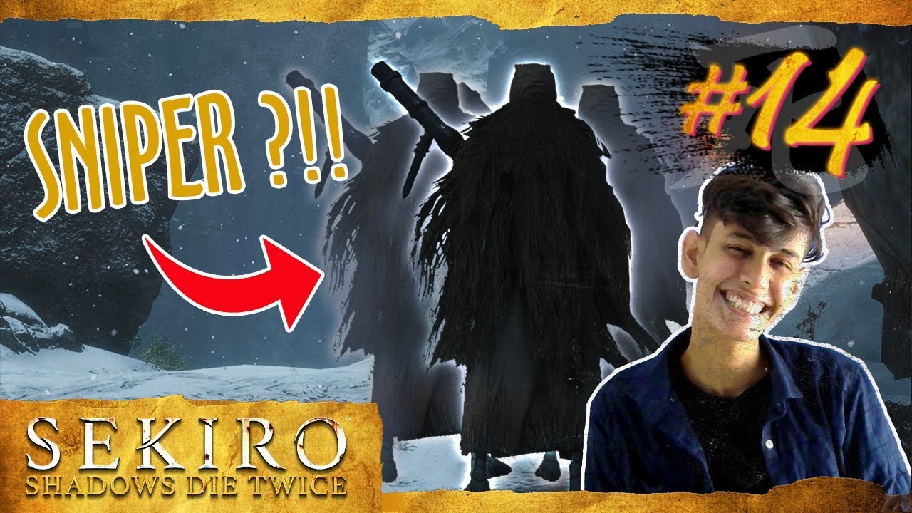 SEKIRO #14: Snipers Everywhere!! // IndiGaming X Finestly - YouTube
