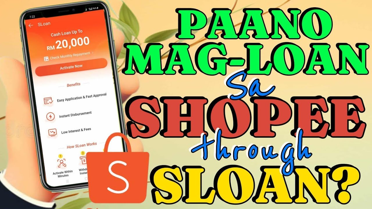 PAANO MAG-LOAN SA SHOPEE O SLOAN? | SHOPEE LOAN - YouTube