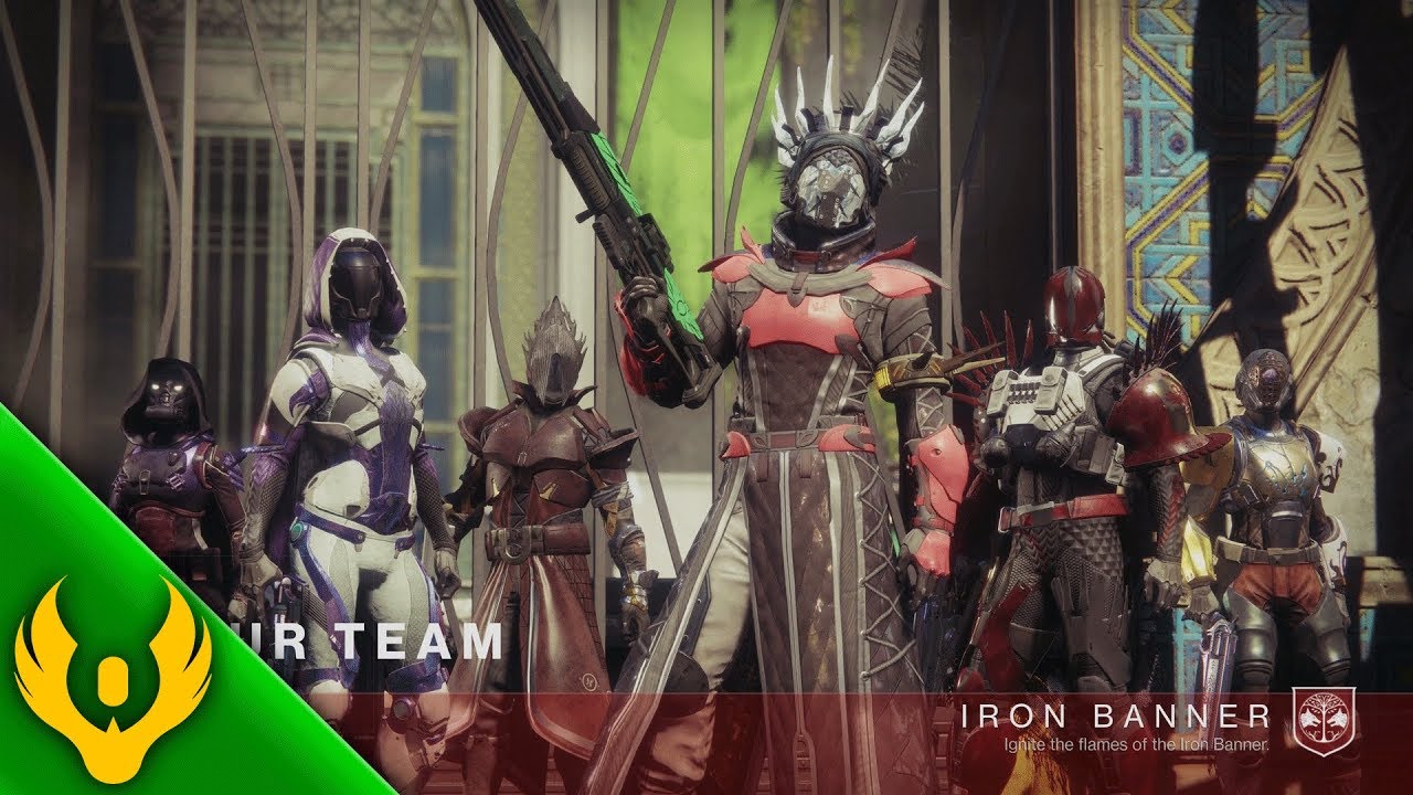 Destiny 2 How To WIn Iron Banner Matches... Get A full 6 Man Fireteam ...